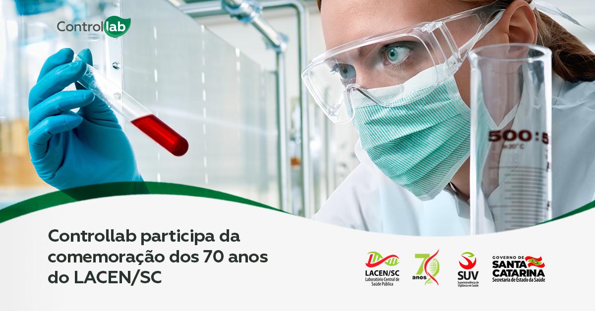 Controllab participa da comemoração dos 70 anos do LACEN/SC
